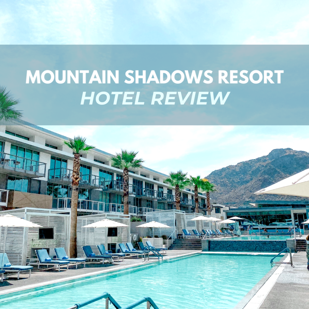 Hotel Review: Mountain Shadows Resort Scottsdale - Fancy Nanc-ista